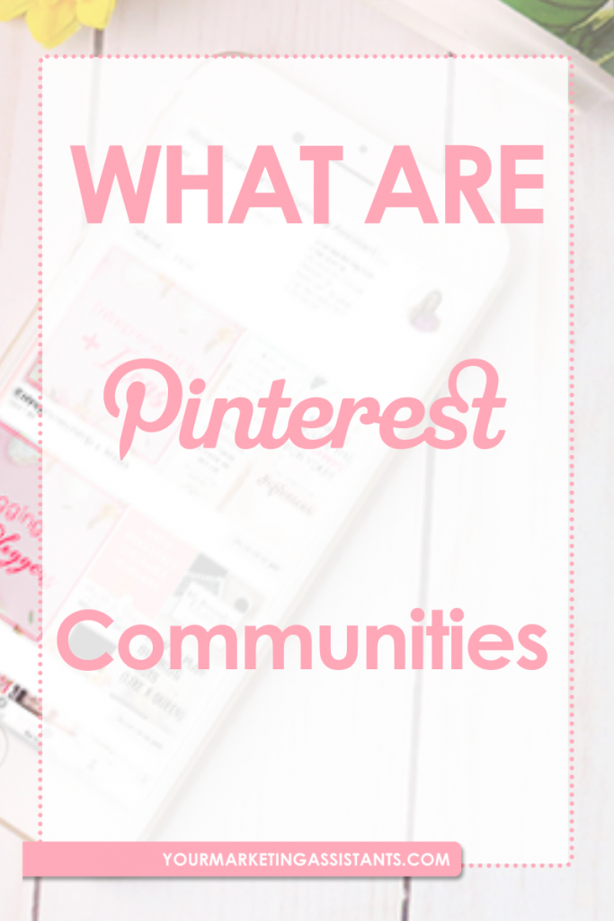 What are Pinterest Communities - by Marlin Duran